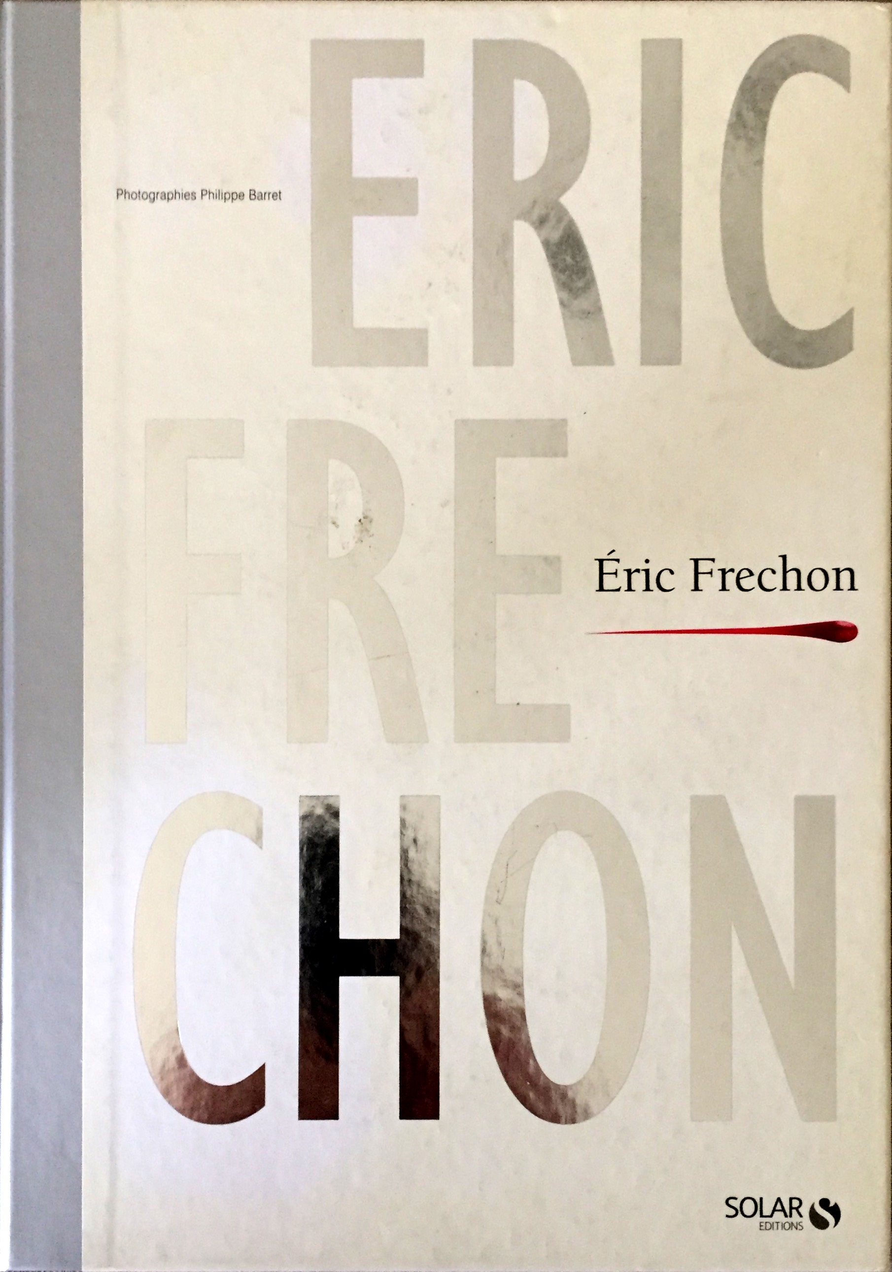Eric Frechon – La Table d'Alain